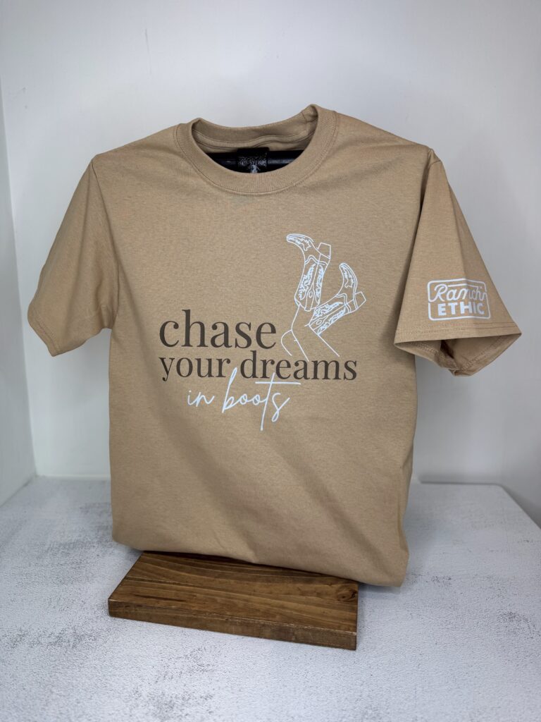 Ranch Ethic "Chase Your Dreams" Hoodie And Tee | Cowgirl Biz